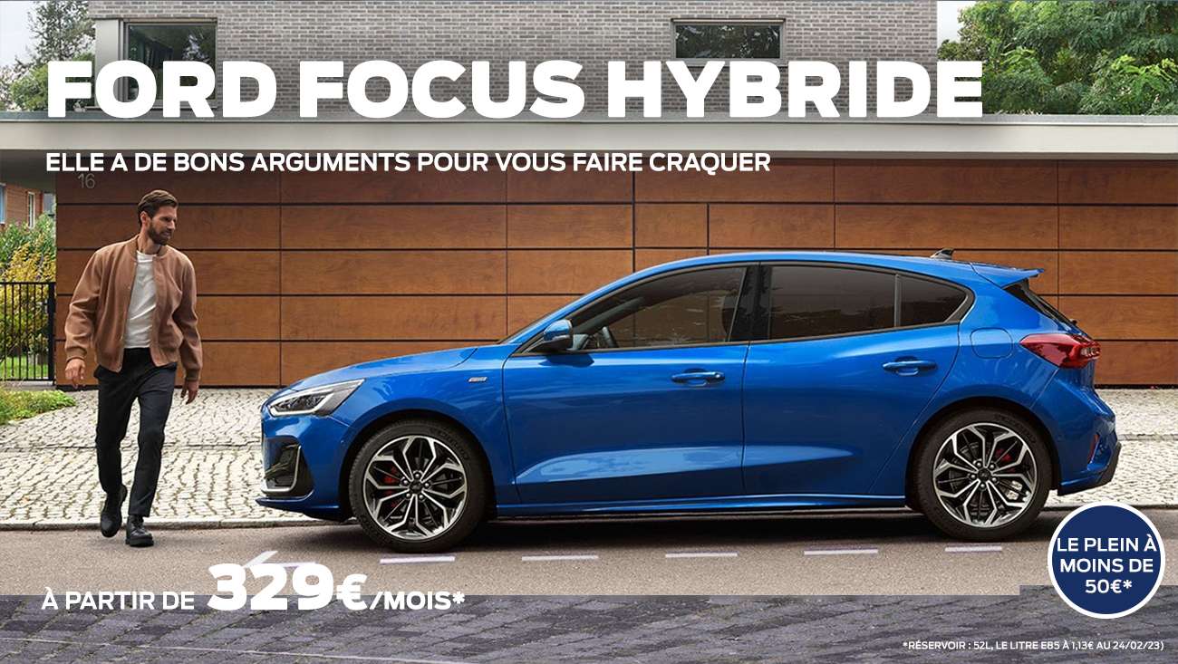 Ford Focus Hybride E85 le plein à - de 50€ - Ford Montpellier - Ford ...