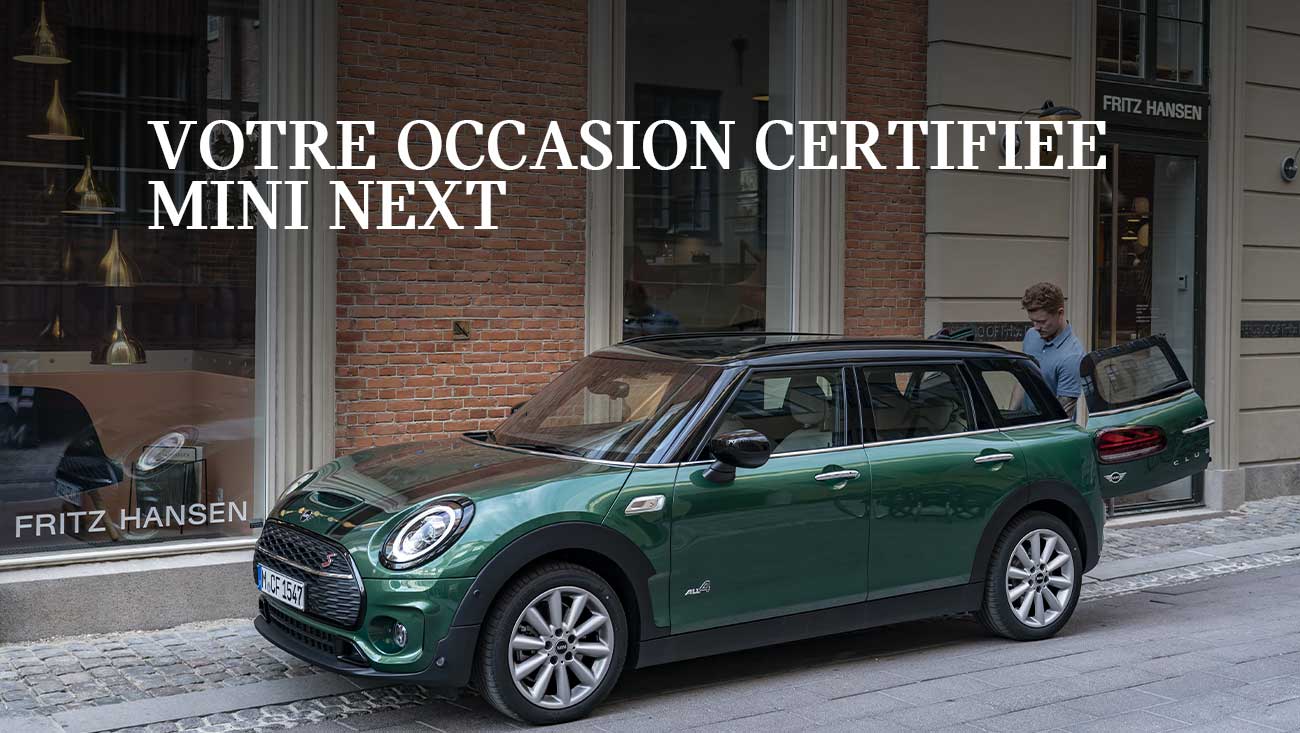 VOTRE OCCASION CERTIFIEE MINI NEXT - MINI Groupe GRIM